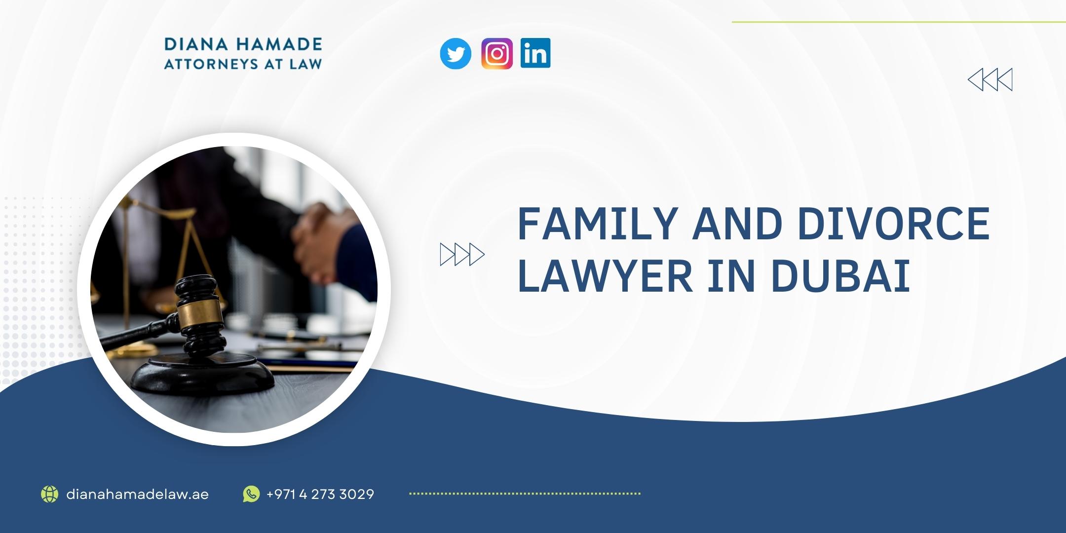 Dianahamade - The Best family and Divorce lawyer in Dubai, UAE